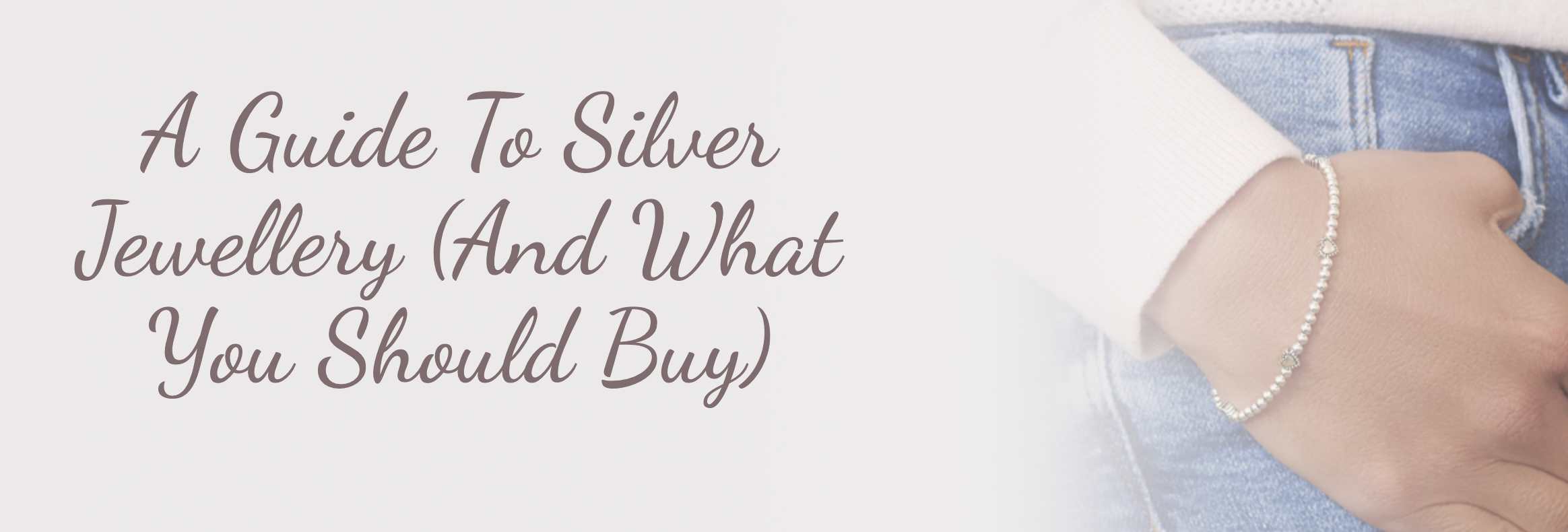 A Guide to Silver Jewellery – Silver by Mail